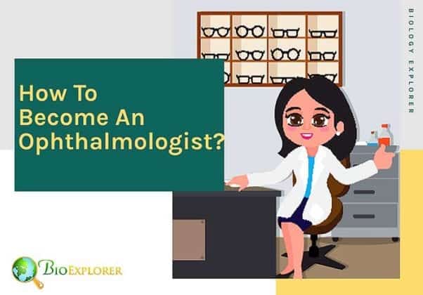 How To Become An Ophthalmologist? | Educational Qualification | Salary
